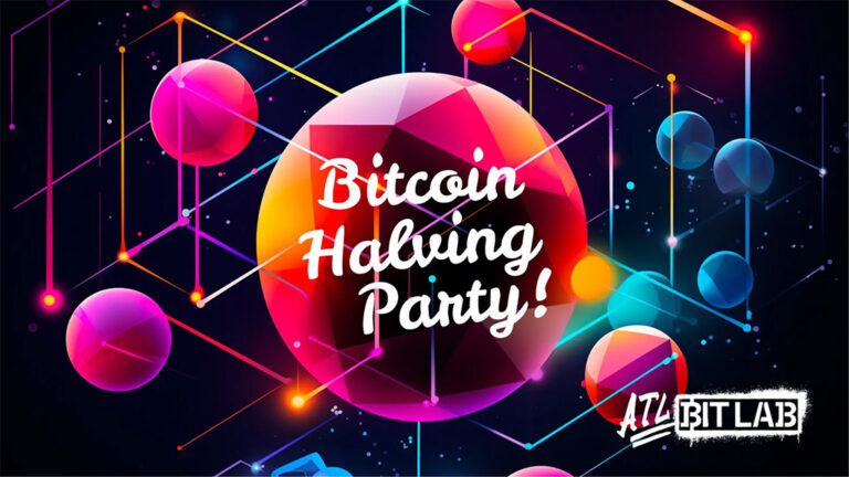 ATL BitLab – Bitcoin Halving Party! » Crypto Events