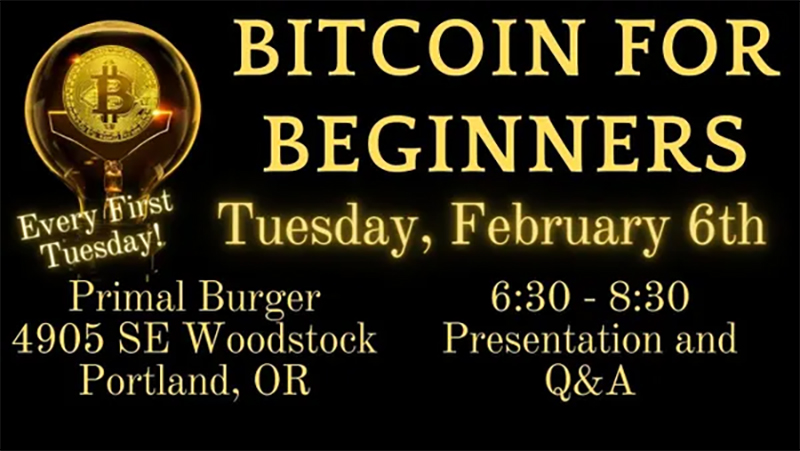 Bitcoin for Beginners Portland Meetup » Crypto Events Bitcoin for Beginners Portland Meetup » Crypto Events