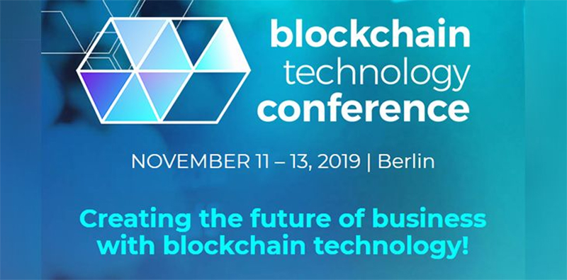 Blockchain Technology Conference 2019 — November 11-13, 2019 » Crypto ...