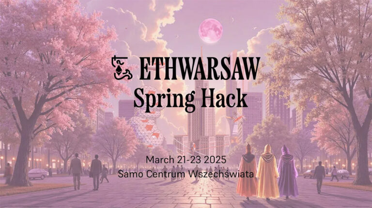 ETHWarsaw Spring Hack 2025 » Crypto Events