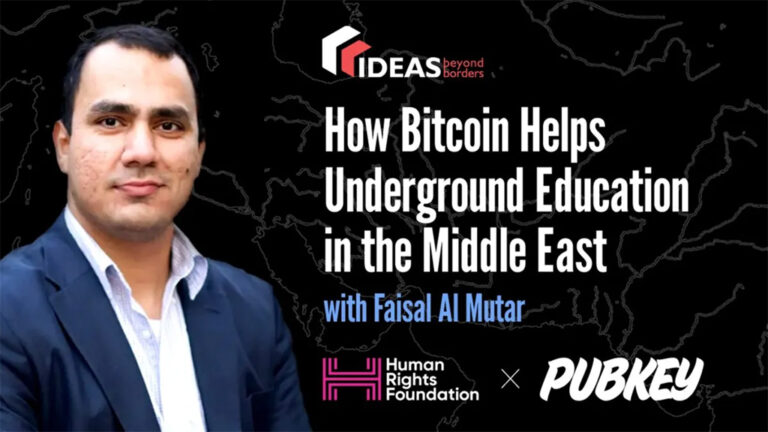 HRF x PubKey The Freedom Tech Series – How Bitcoin Helps Underground ...
