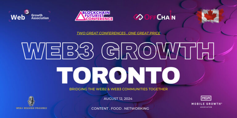 Web3 Growth Toronto @ Canada Crypto Week 2024 » Crypto Events