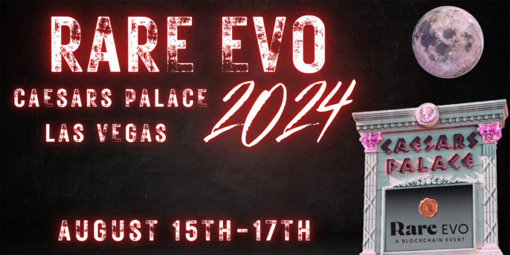 Rare Evo 2024 » Crypto Events